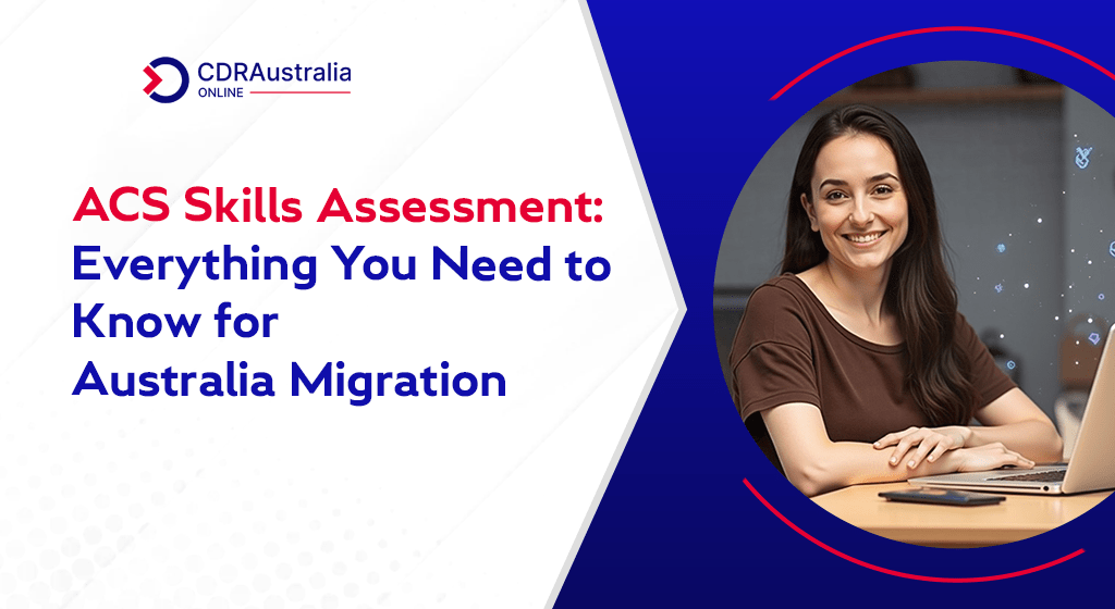 ACS Skills Assessment: For Australia Migration